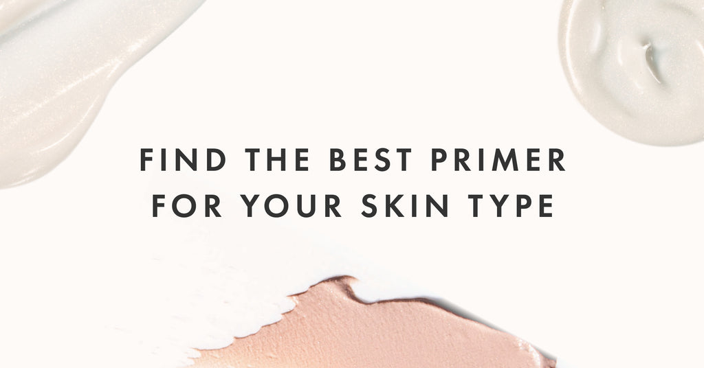 Find the Best Primer for your Skin Type – Youngblood Mineral Cosmetics